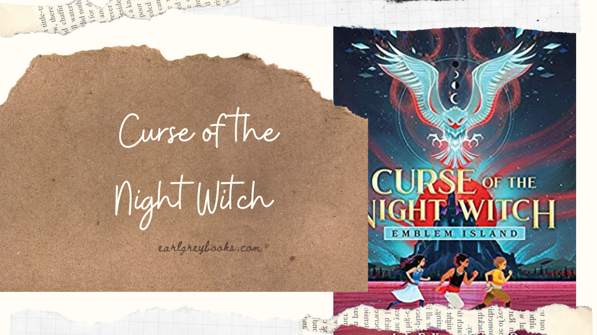 Curse of the Night Witch by Alex Aster – Earl Grey Books