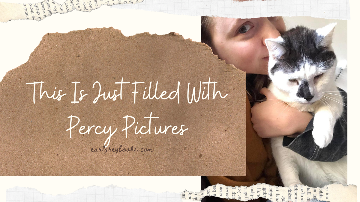 This Is Just Filled With Percy Pictures – Earl Grey Books