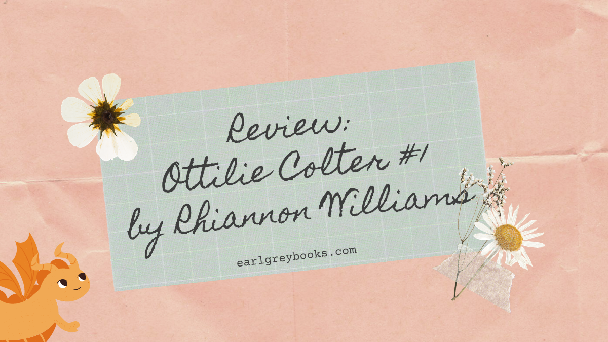 REVIEW: Ottilie Colter and the Narroway Hunt by Rhiannon Williams ...